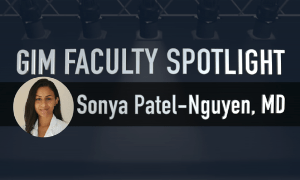 Faculty Spotlight: Sonya Patel-Nguyen, MD | Duke Department of Medicine
